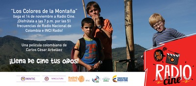 'Los Colores de la Montaña' llega a Radio Cine este 14 de noviembre